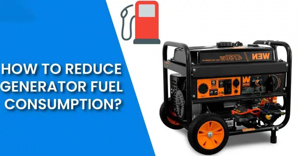 4 steps to lower generator fuel consumption | MATCHUP